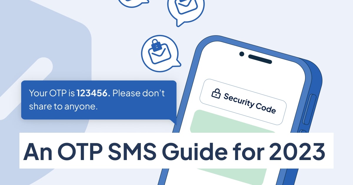 An OTP SMS Guide | Message Central Blog